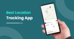 20+ Best Location Tracking Apps (2025)