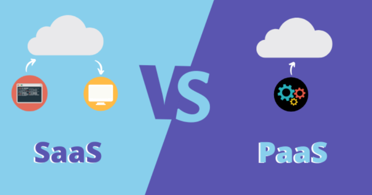 SaaS Vs PaaS Vs IaaS: Examples, Advantages, Differences