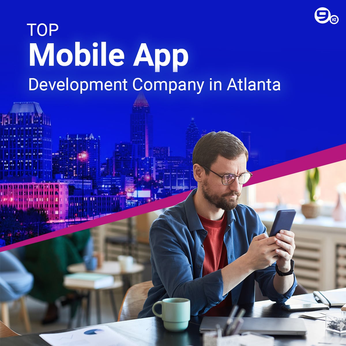 Top Mobile App Development Company in Atlanta