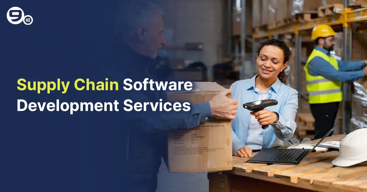 Supply Chain Software Development Company | The Ninehertz