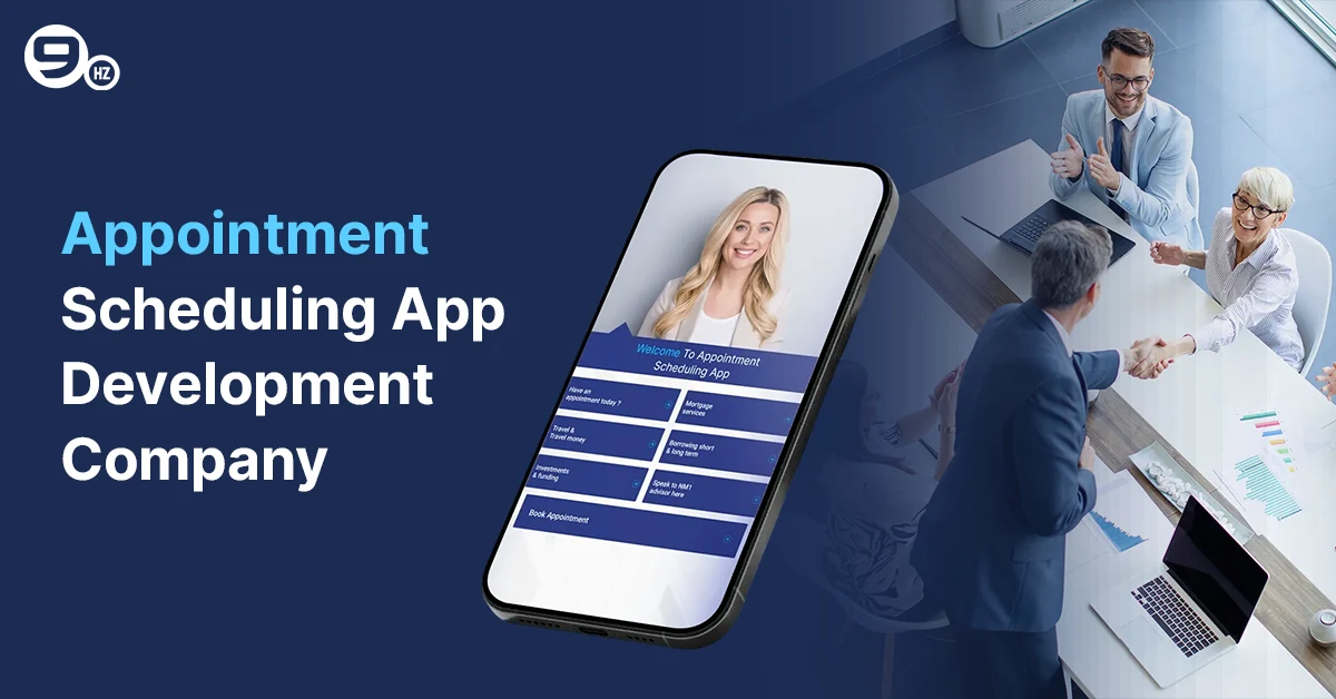Top Appointment Scheduling App Development | The NineHertz