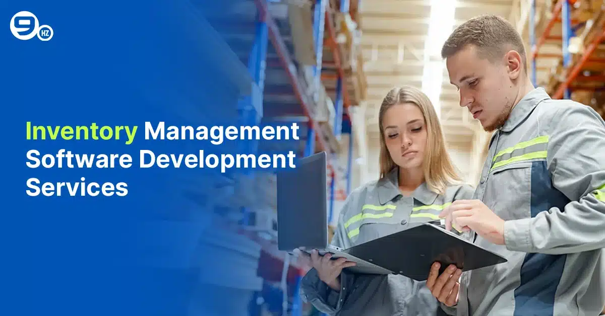 Best Inventory Management Software Development Company - The Ninehertz