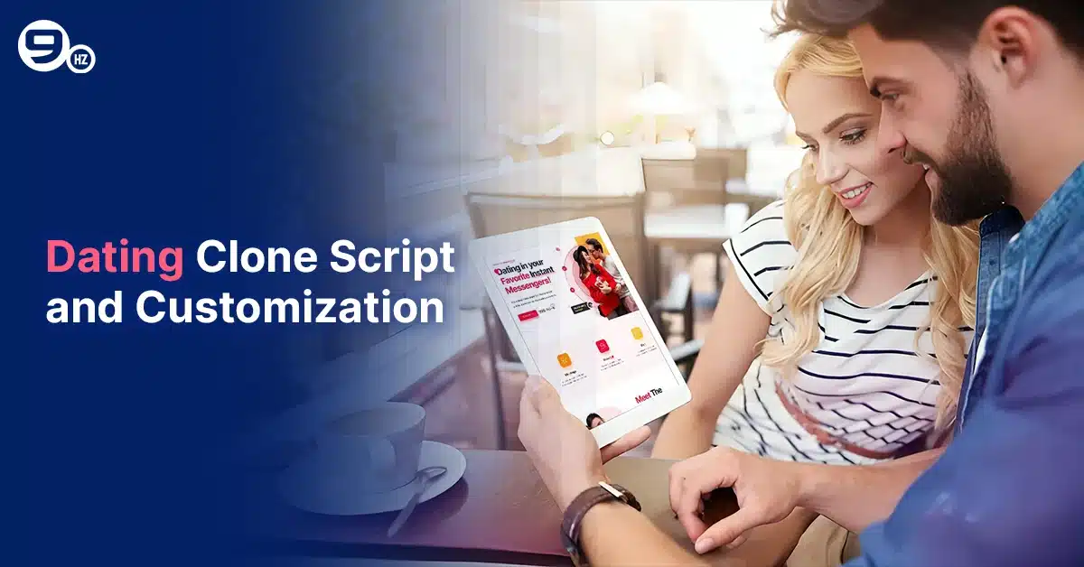 Dating Clone Script and Customization for Web - The NineHertz