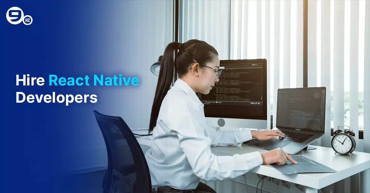 Hire React Native Developers Top React Native App Programmers