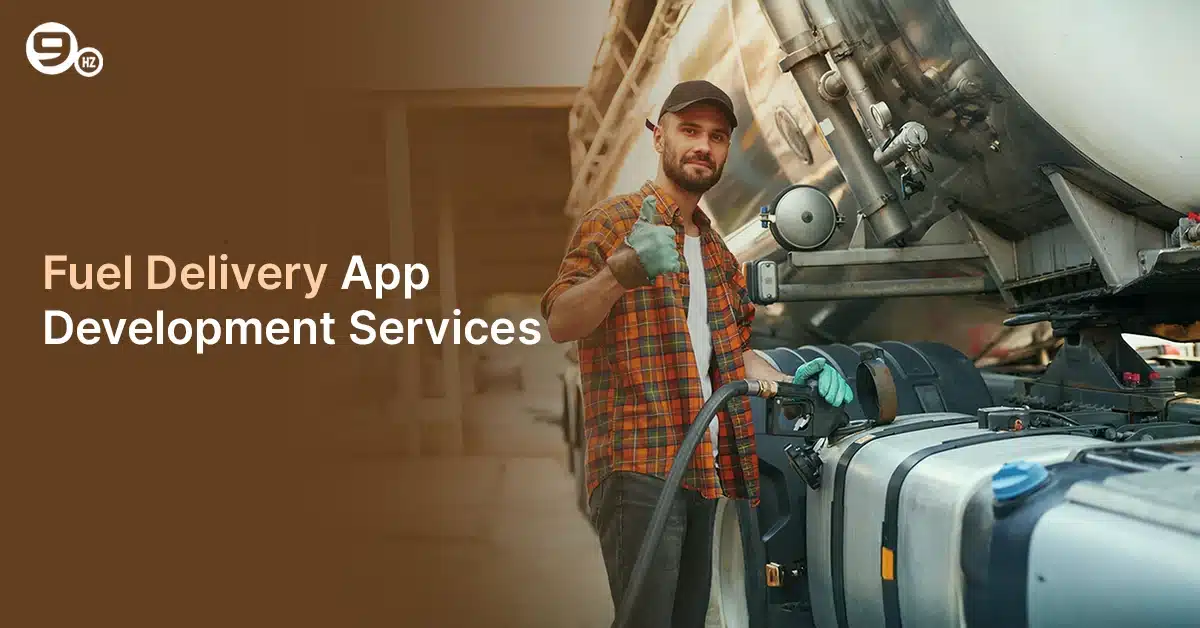 Top Fuel Delivery App Development Services