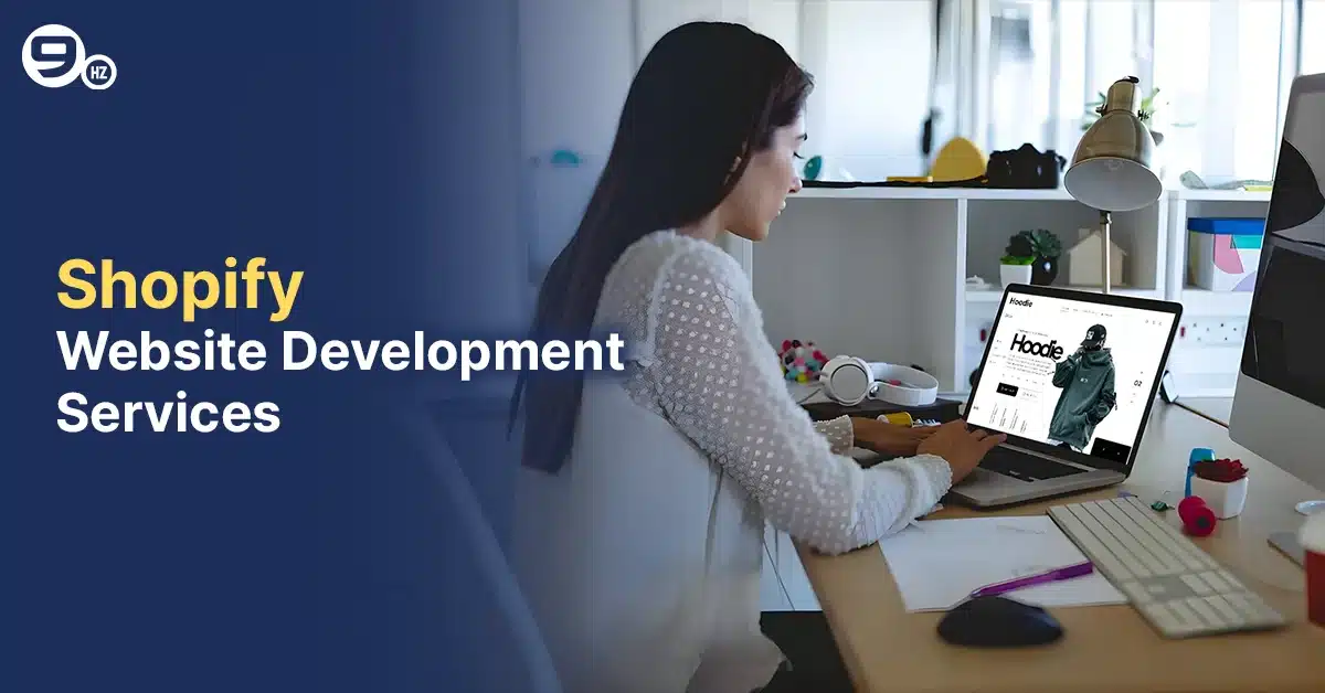 Shopify Development Services| Shopify Website Design Services